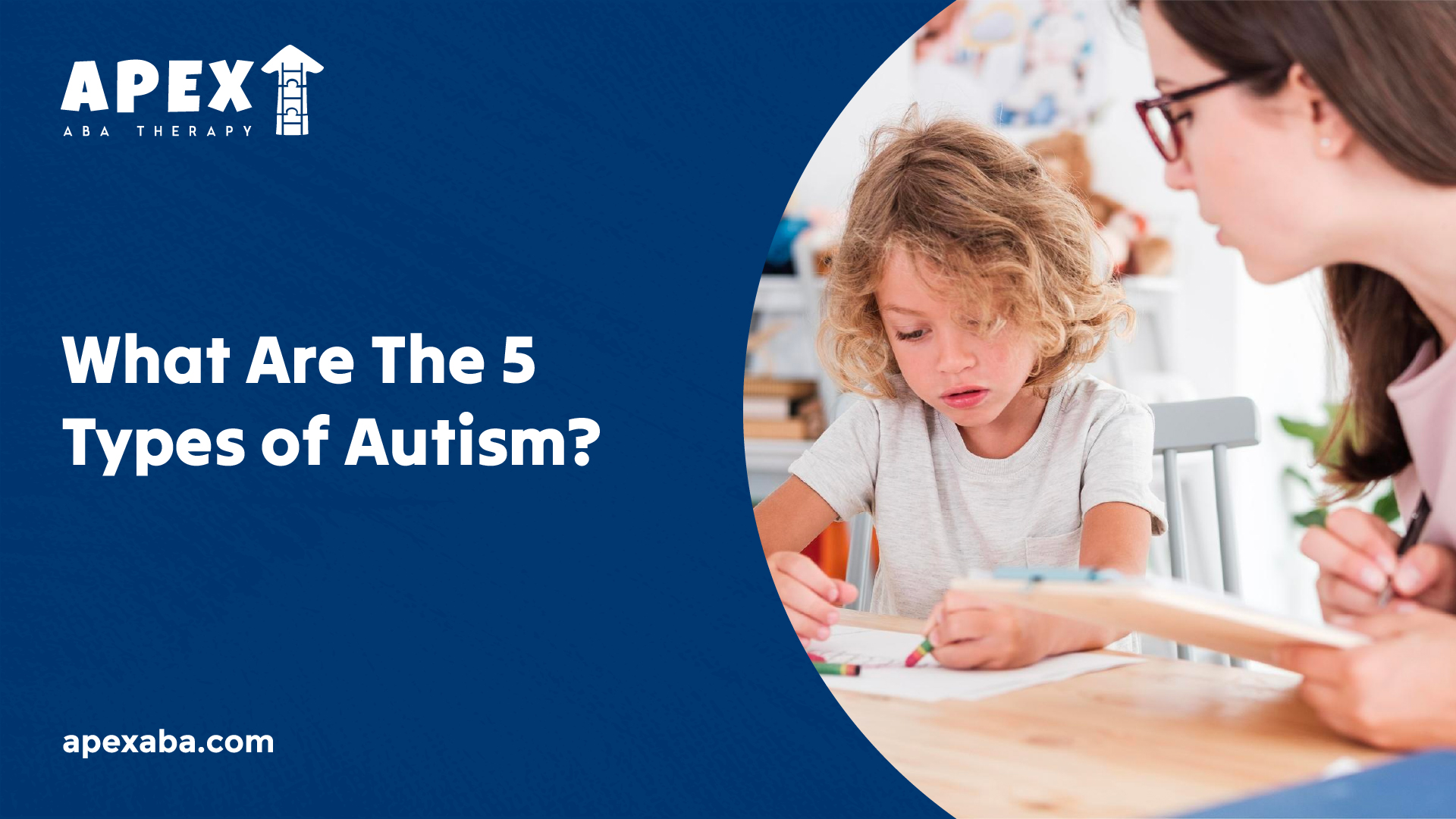 What Are The 5 Types of Autism?